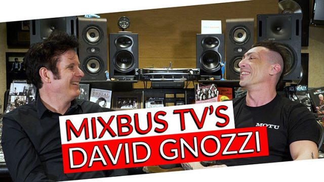 David Gnozzi of MixbusTV: Platinum Engineer & Audio Educator - Produce ...