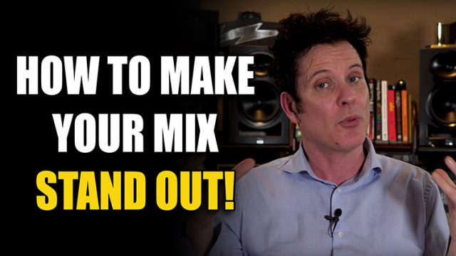 How can you make your mix stand out? | FAQ Friday - Produce Like A Pro