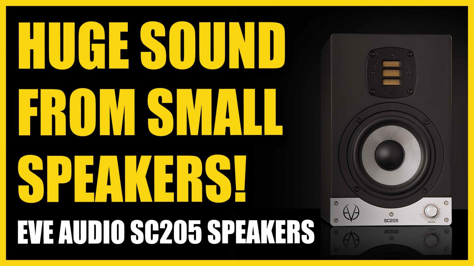 HUGE sound from SMALL speakers! EVE Audio SC205 Speakers - Produce Like ...