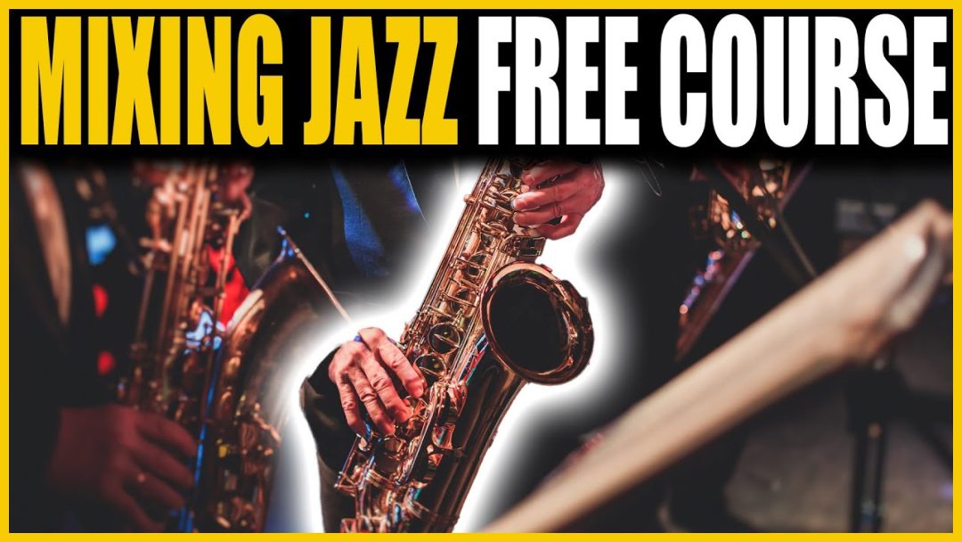 Mixing a Jazz Quartet with Jake Holt - Produce Like A Pro